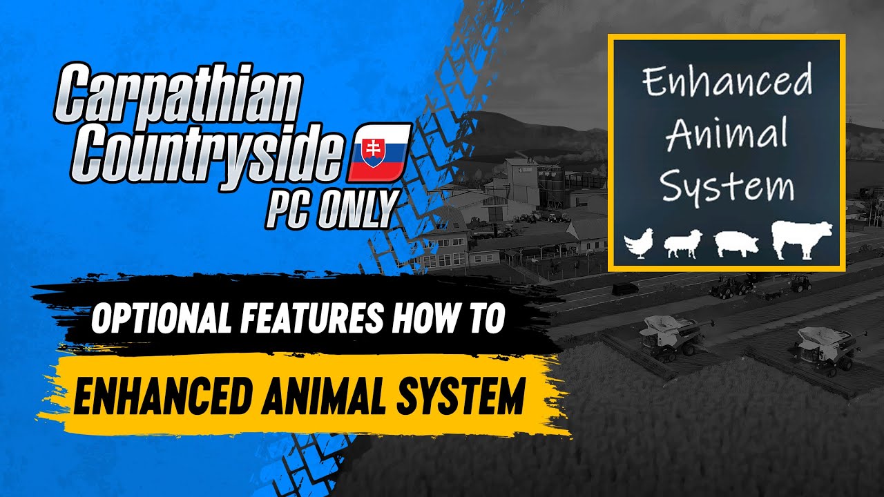 FS22 I Carpathian Countryside PC Only - OPTIONAL FEATURES HOW TO ...