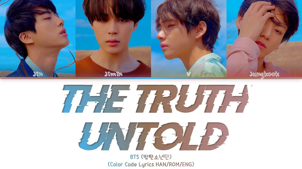 BTS (방탄소년단) – The Truth Untold (전하지 못한 진심) (Feat. Steve Aoki) [Color ...