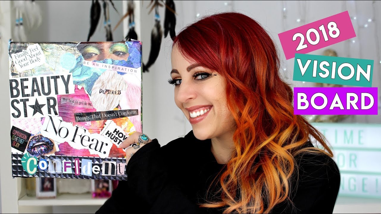 My 2018 Vision Board! Body Positivity, Confidence, and more ...