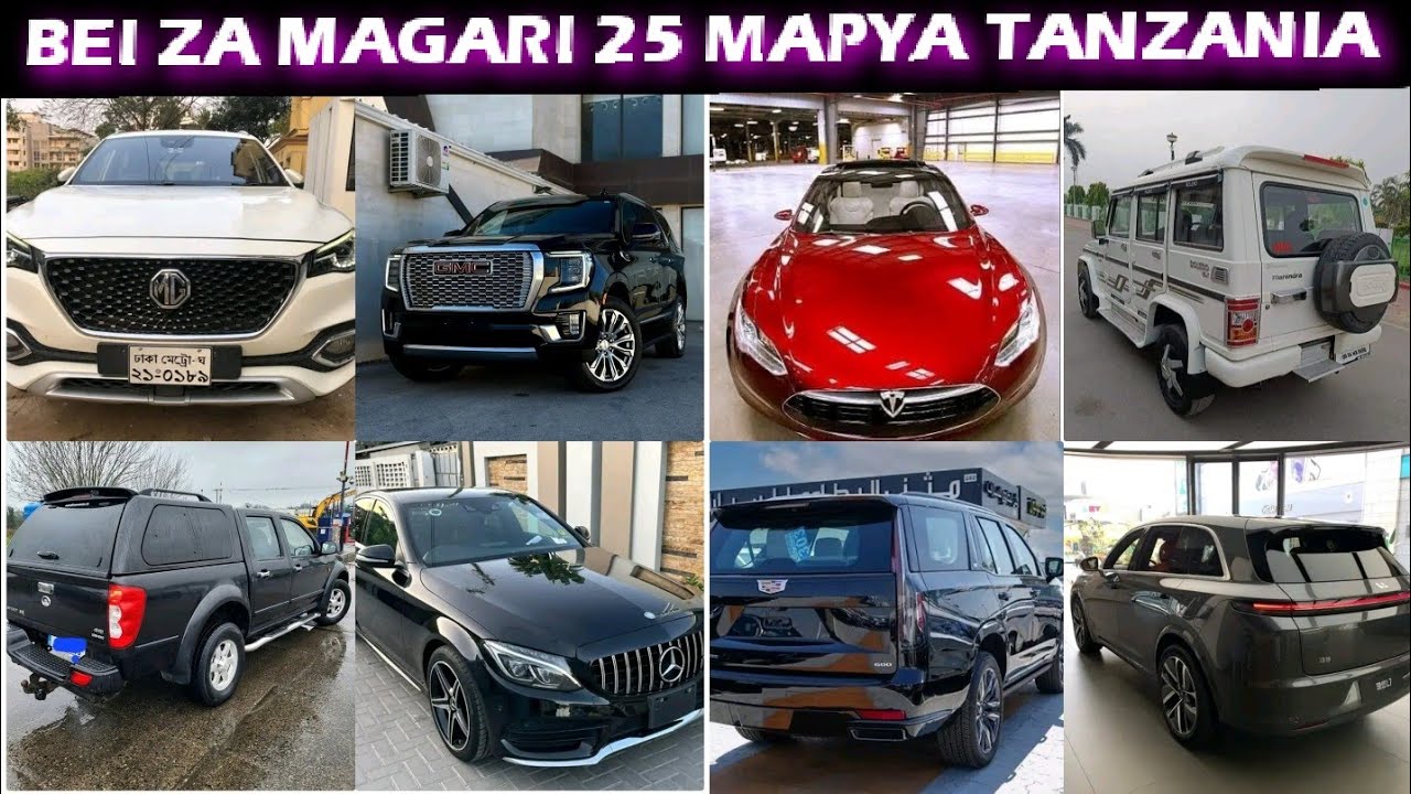 BEI ZA MAGARI 25 MAPYA TANZANIA HIZI APA/BEI ZA MAGARI TANZANIA ...