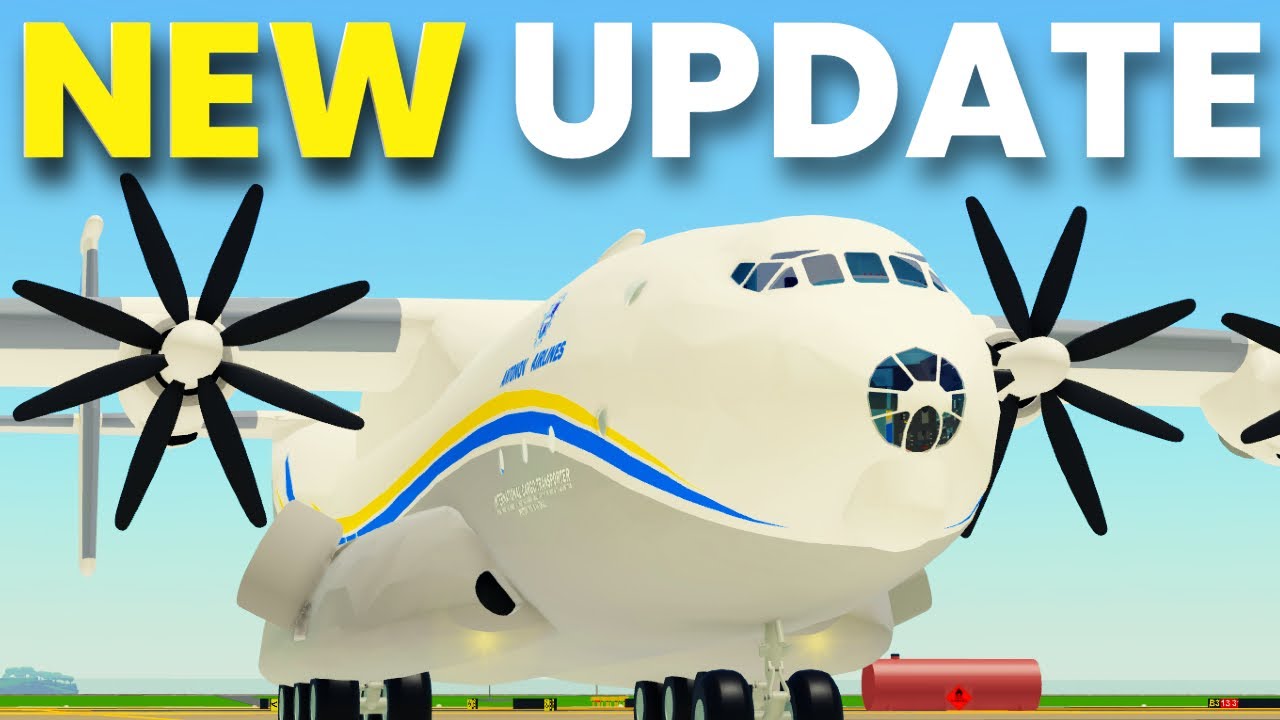 PTFS ROBLOX UPDATE | NEW AN-22, ATR-72, AERIAL REFUELING - YouTube