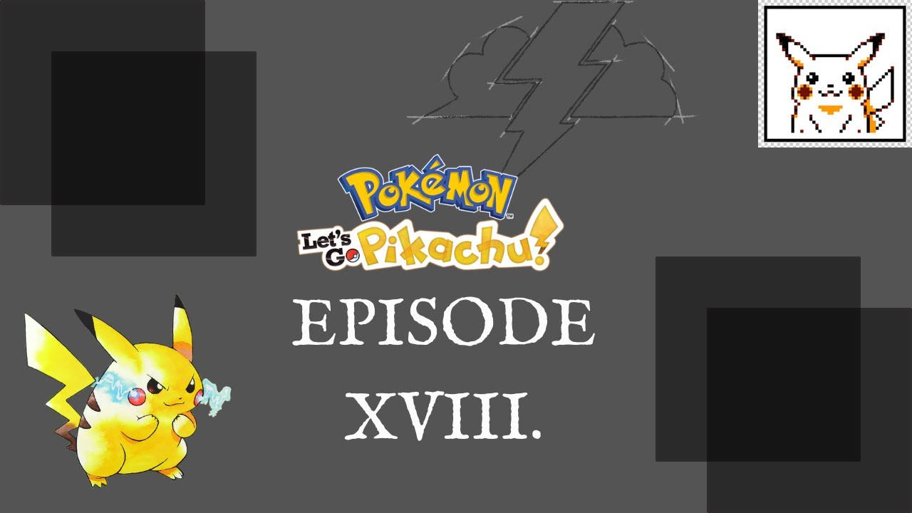 Pokémon Let's Go, Pikachu! | Let's Play - Episode 18: AMONG A MAZE ...