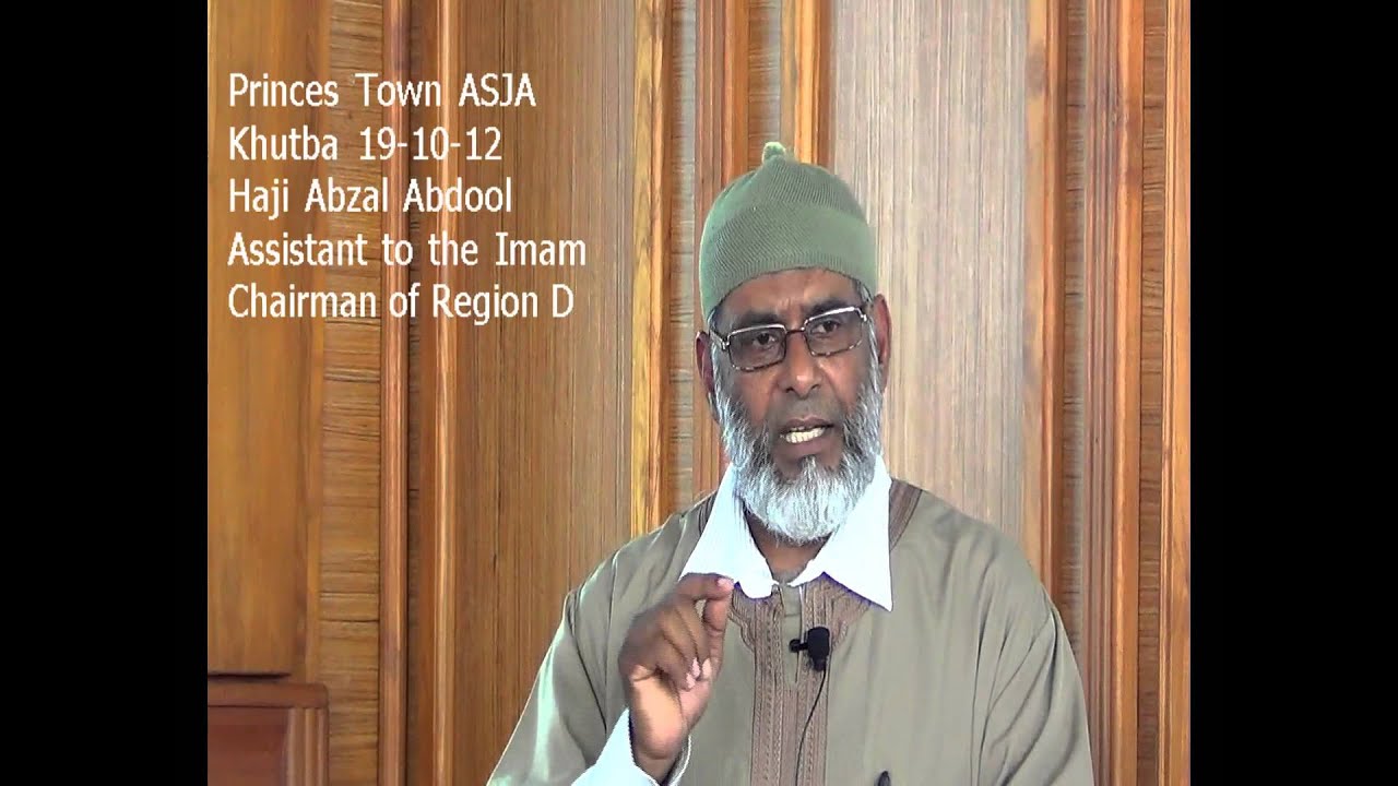 Princes Town ASJA Khutba - YouTube