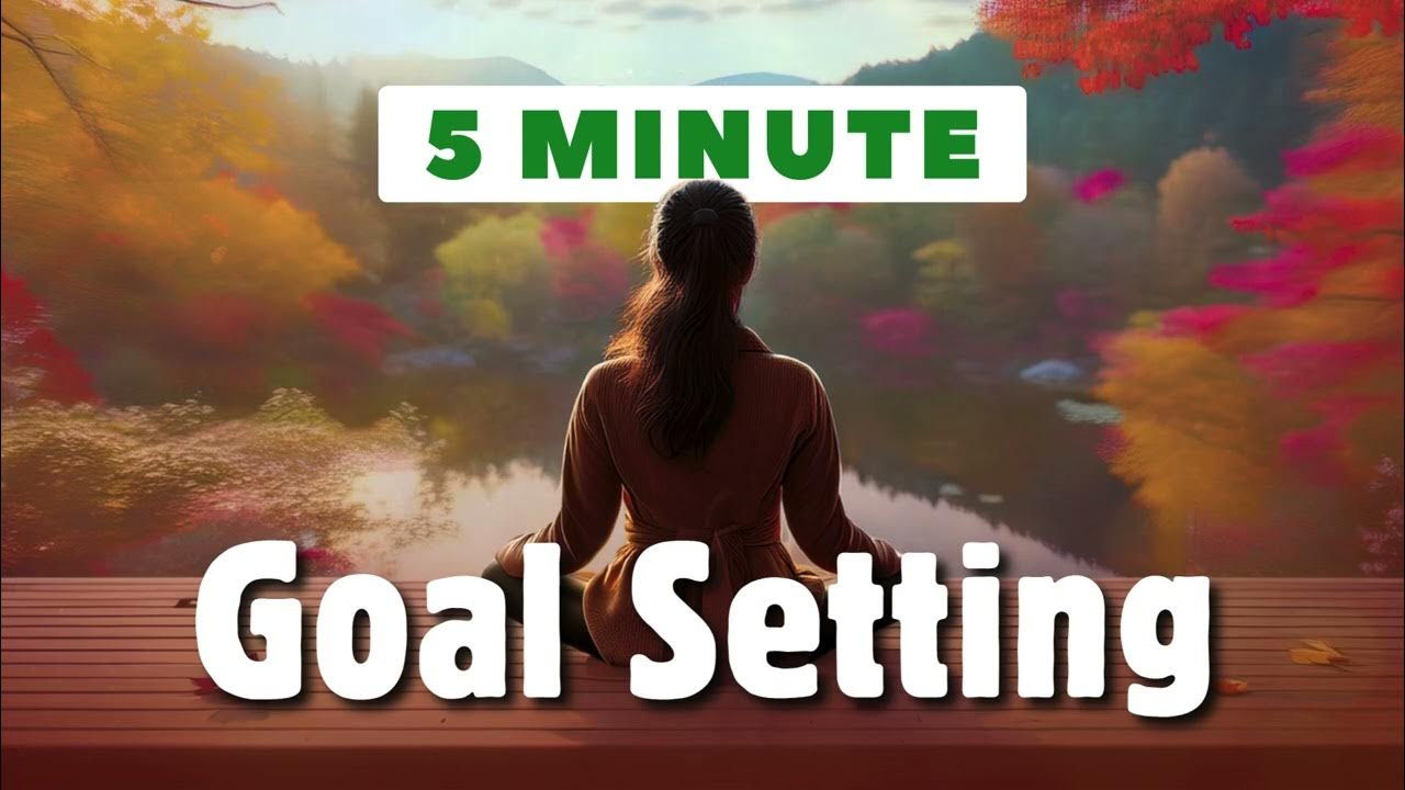 5 Minute Morning Goal-Setting Meditation: Boost Morning Productivity ...