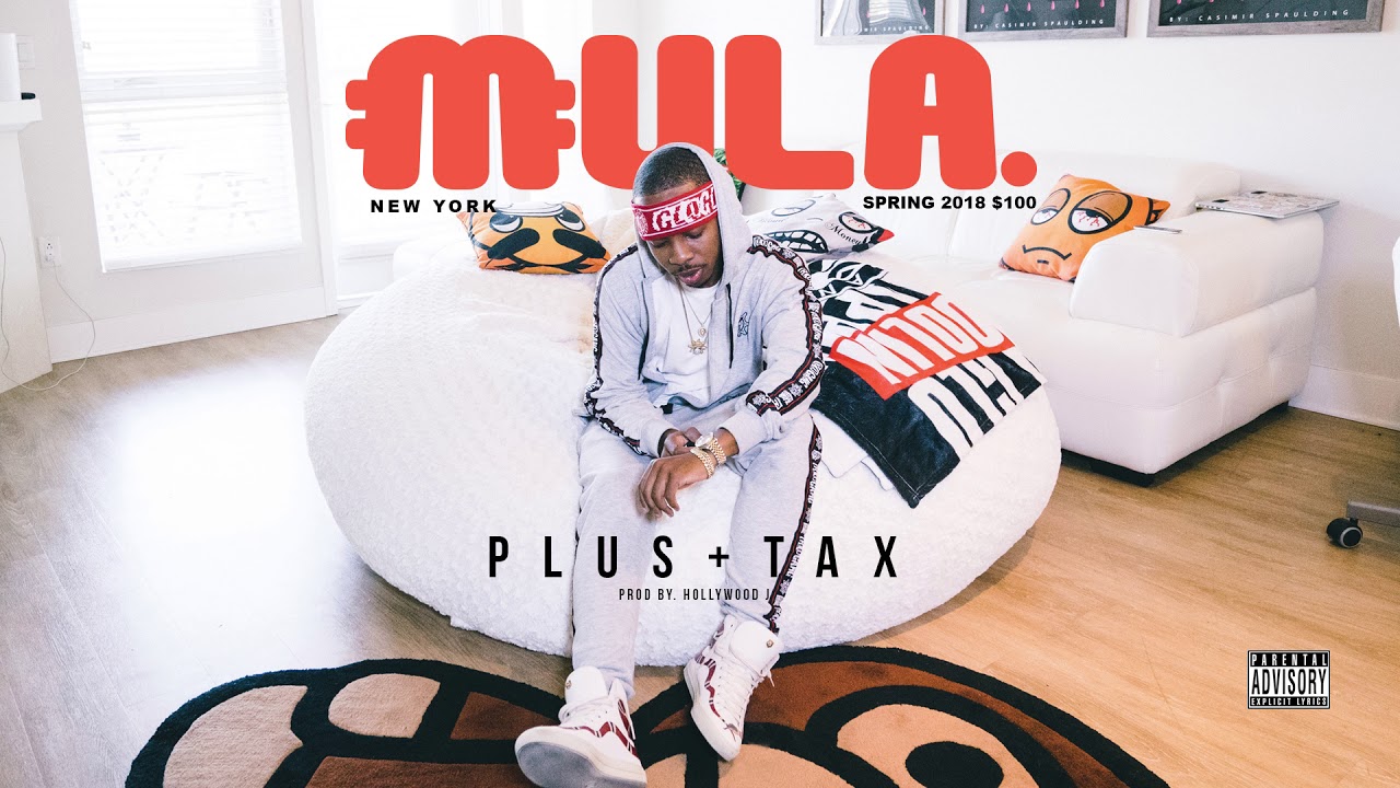 C. Mula - " Plus + Tax " ( @colourfulmula ) - YouTube