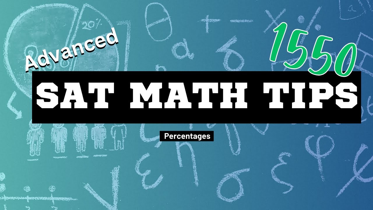 Advanced SAT Math: Percentages - YouTube