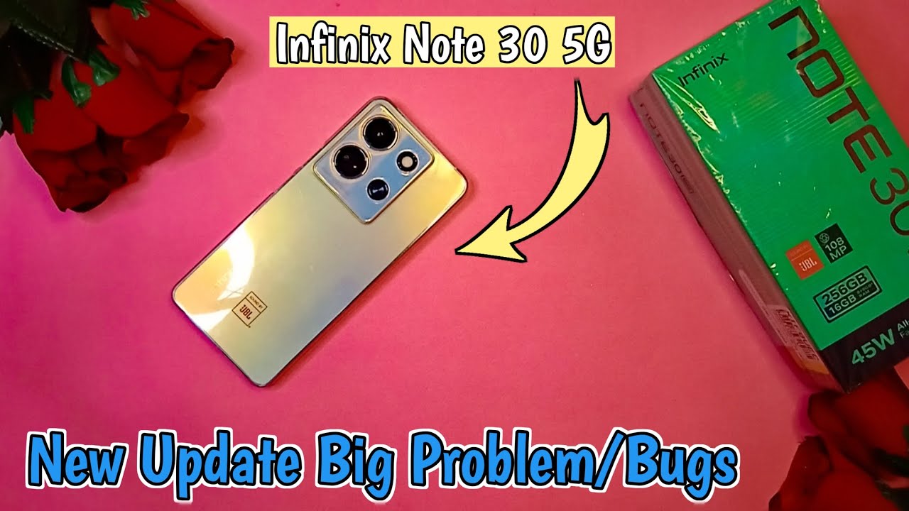 Infinix Note 30 5g Update Problem - Infinix Note 30 5g Big Problem ...
