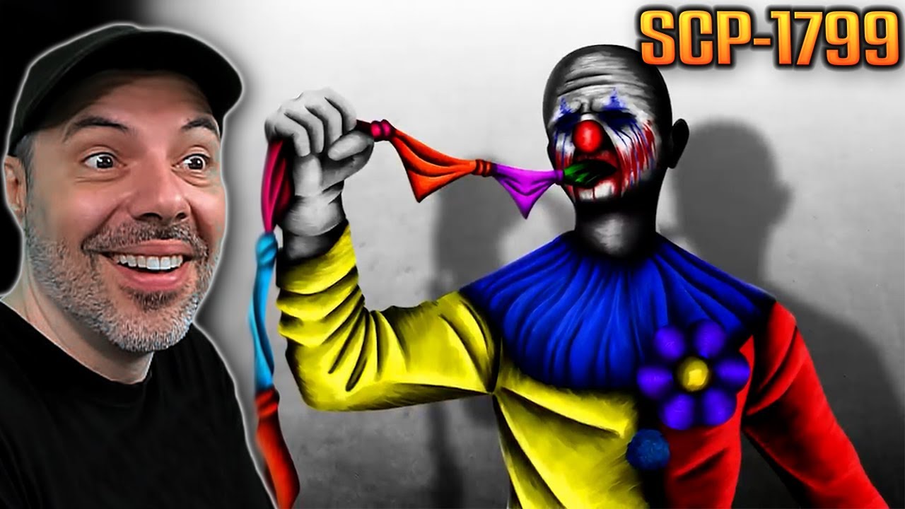 SCP-1799 THE CLOWN THAT DOESN’T LAUGH! (Mr. Laugh) Reaction - YouTube