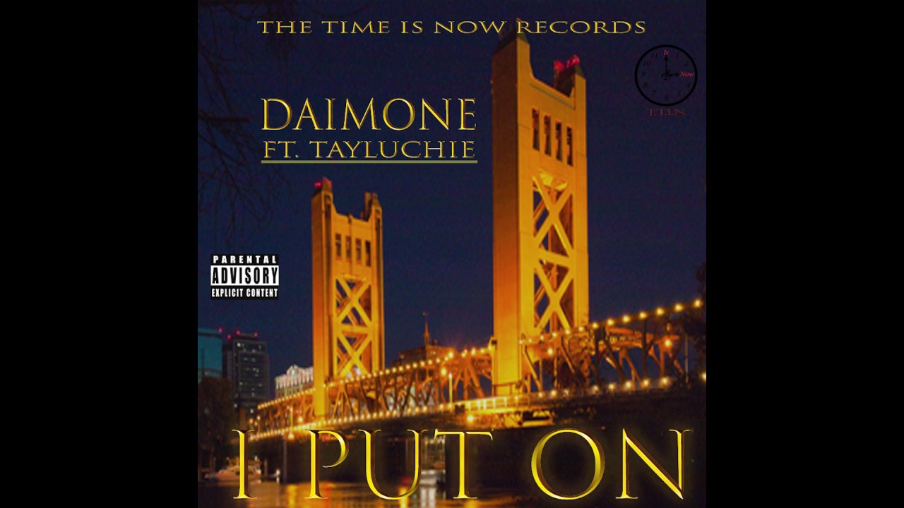 Daimone - I Put On ft. Tay Luchie - YouTube