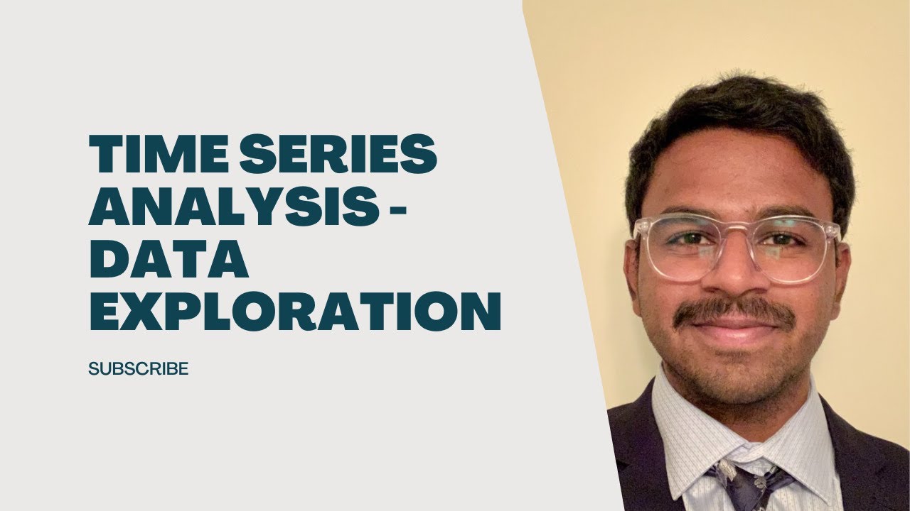 Time Series Analysis Data Exploration YouTube Time Series Analysis Data Exploration YouTube