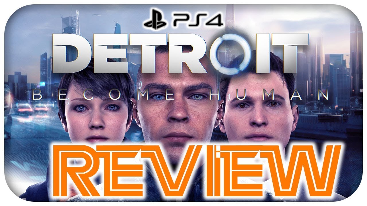 Review - Detroit: Become Human - YouTube