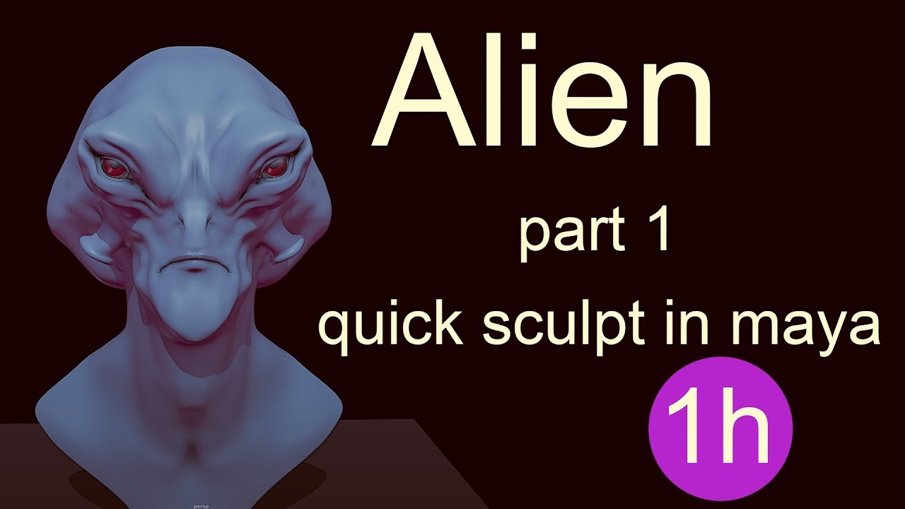 Alien_part 1 (sculpting in maya) - YouTube
