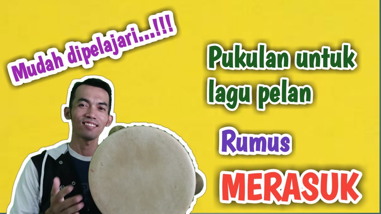 CARA BERMAIN REBANA RUMUS MERASUK || PUKULAN PELAN - YouTube