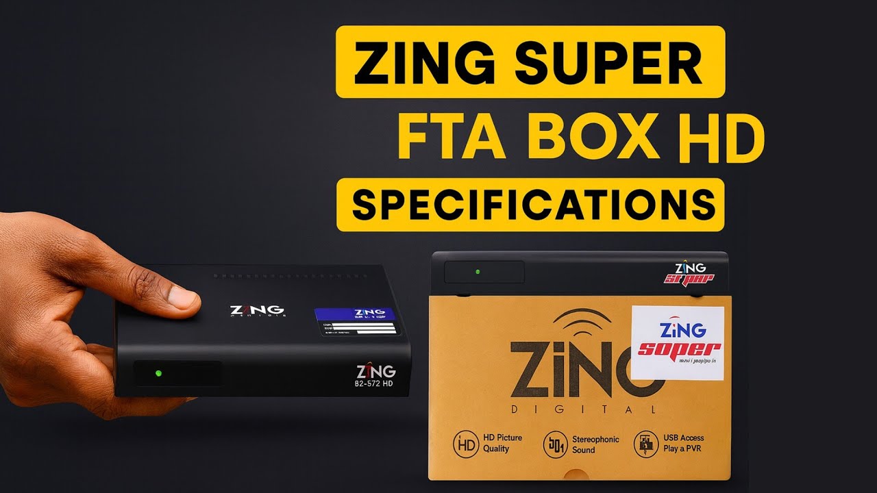Dish TV Zing Super FTA Box HD Part 2 – Full Details, Features & Setup ...