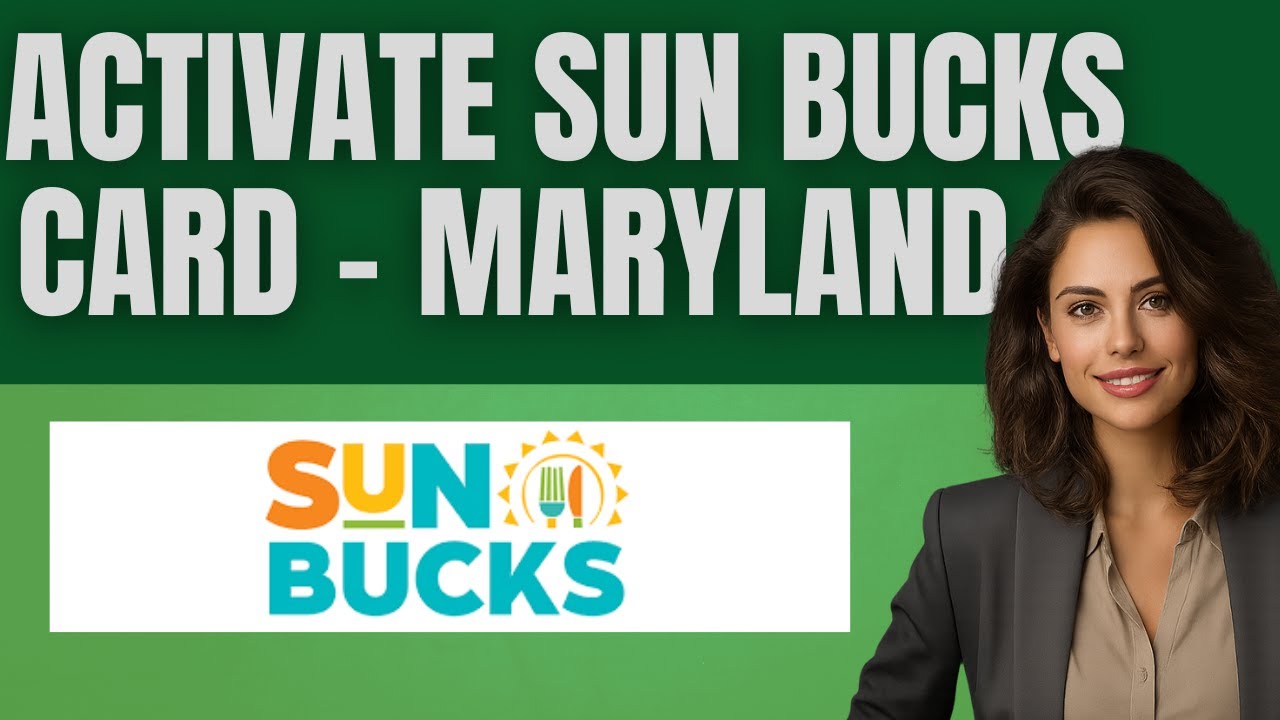 How to activate Sun Bucks card – Maryland (2025) l SM Tech - YouTube