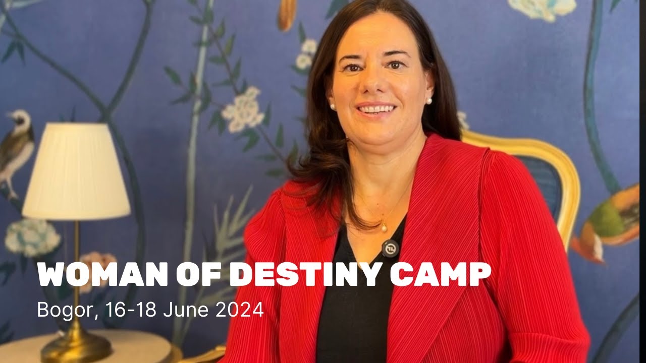 Women of Destiny Camp in Jakarta: 16-18 June 2024 - YouTube