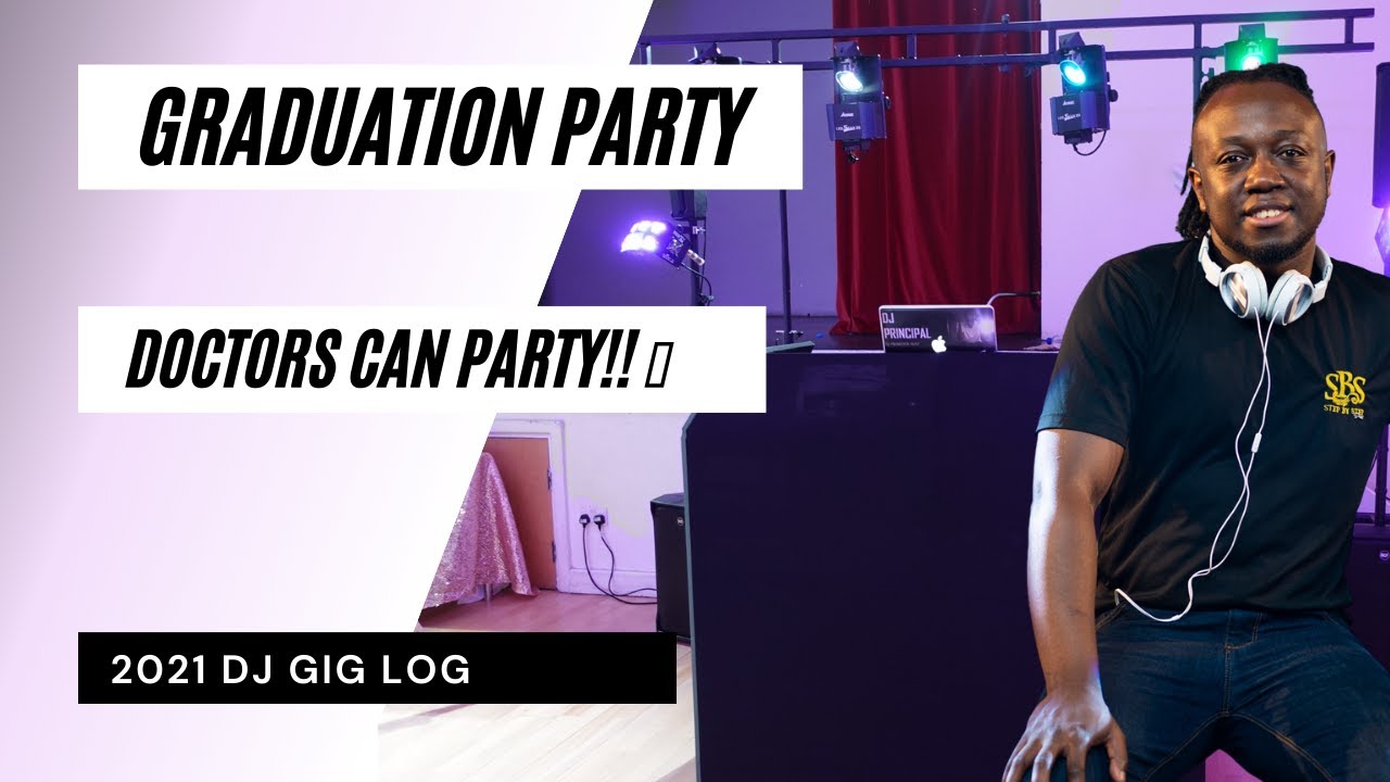 DJ GIG LOG: GRADUATION PARTY - YouTube