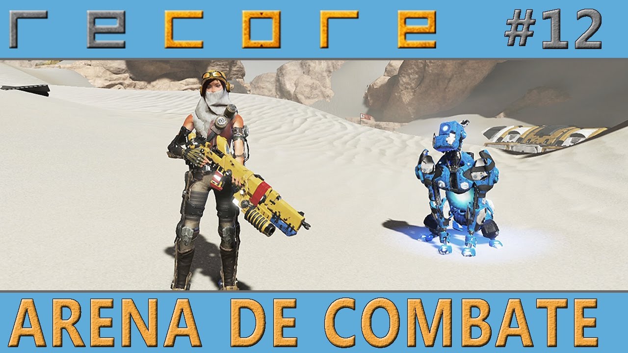 ReCore #12 - Arena de Combate - YouTube