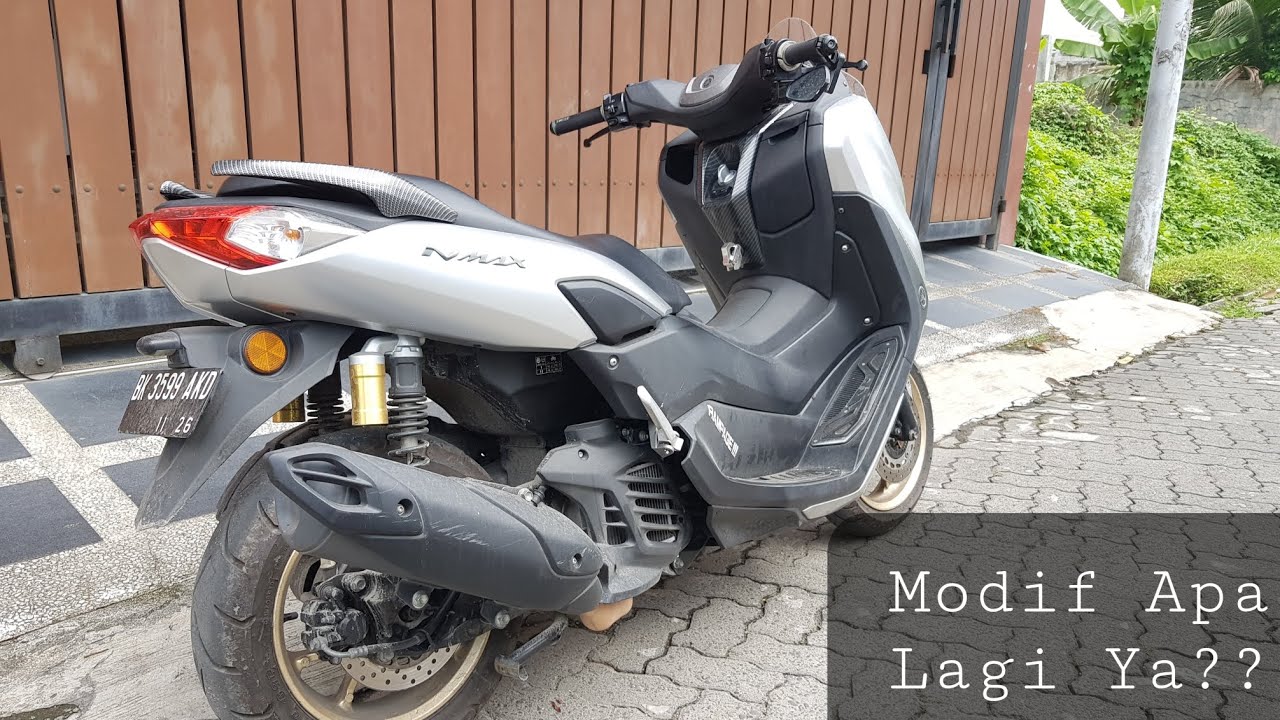 PART2 YANG UDA DI MODIF || ALL NEW NMAX - YouTube