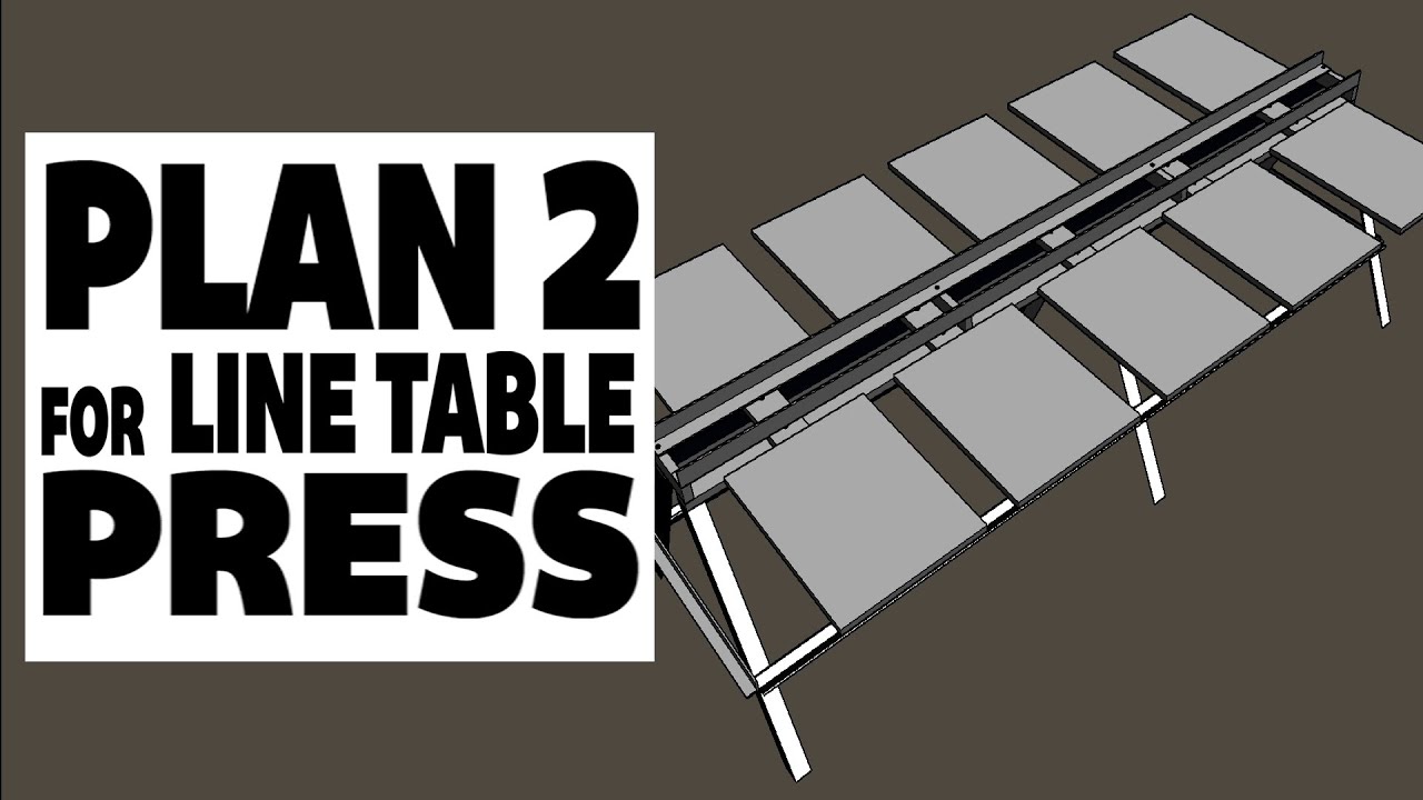 Plan for Line Table Press - 2 - YouTube