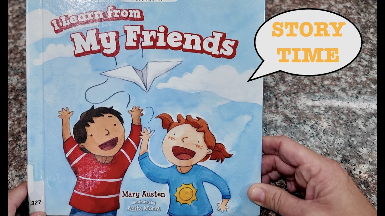 STORY TIME: I Learn From My Friends - YouTube