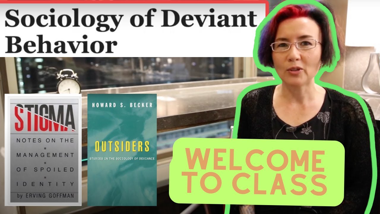 Welcome to Sociology of Deviant Behavior - YouTube