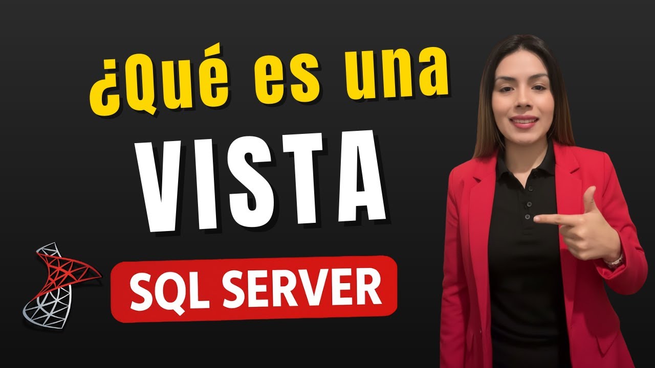 ¿Qué es una VISTA en SQL Server? Explicación fácil 📊 - YouTube