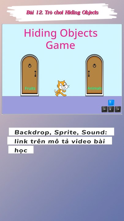 Bài 12. Tạo trò chơi Hiding Object - YouTube