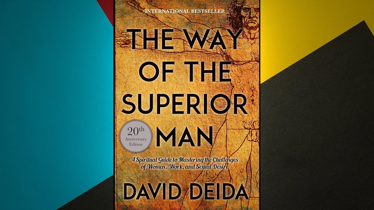 Book Summary | The Way of the Superior Man (exploring the most ...