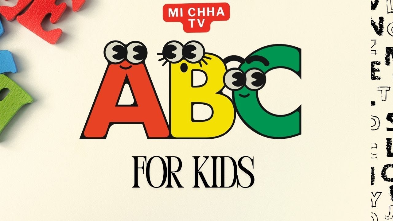 ABC Song for Kids | Learn ABC with Fun! | Mi Chha TV - YouTube