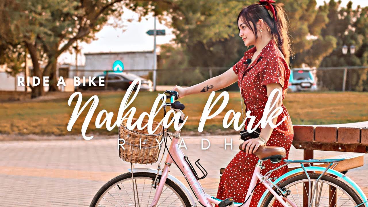BIKING at NAHDA PARK | RIYADH SAUDI ARABIA 🇸🇦 - YouTube