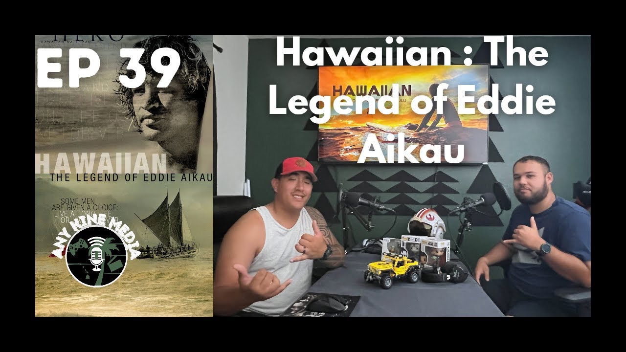 Eddie Would Go!! Hawaiian: The Legend of Eddie Aikau Review!! Ep. 39 # ...