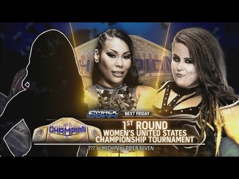 WWE SmackDown Lash Legend Vs Michin Vs Piper Niven 1 Round Women’s US ...