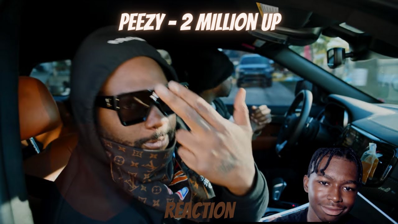 Detroit T'D UP 💯Peezy - 2 Million Up (Official Video)Reaction - YouTube