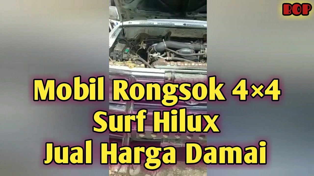 Mobil Rongsok 4×4 Surf Hilux Jual Harga Damai - YouTube