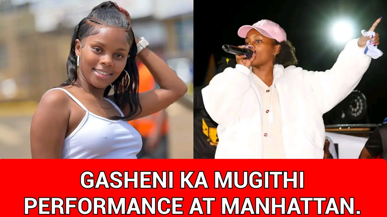 GASHENI KA MUGITHI PERFORMING LIVE AT MANHATTAN - YouTube