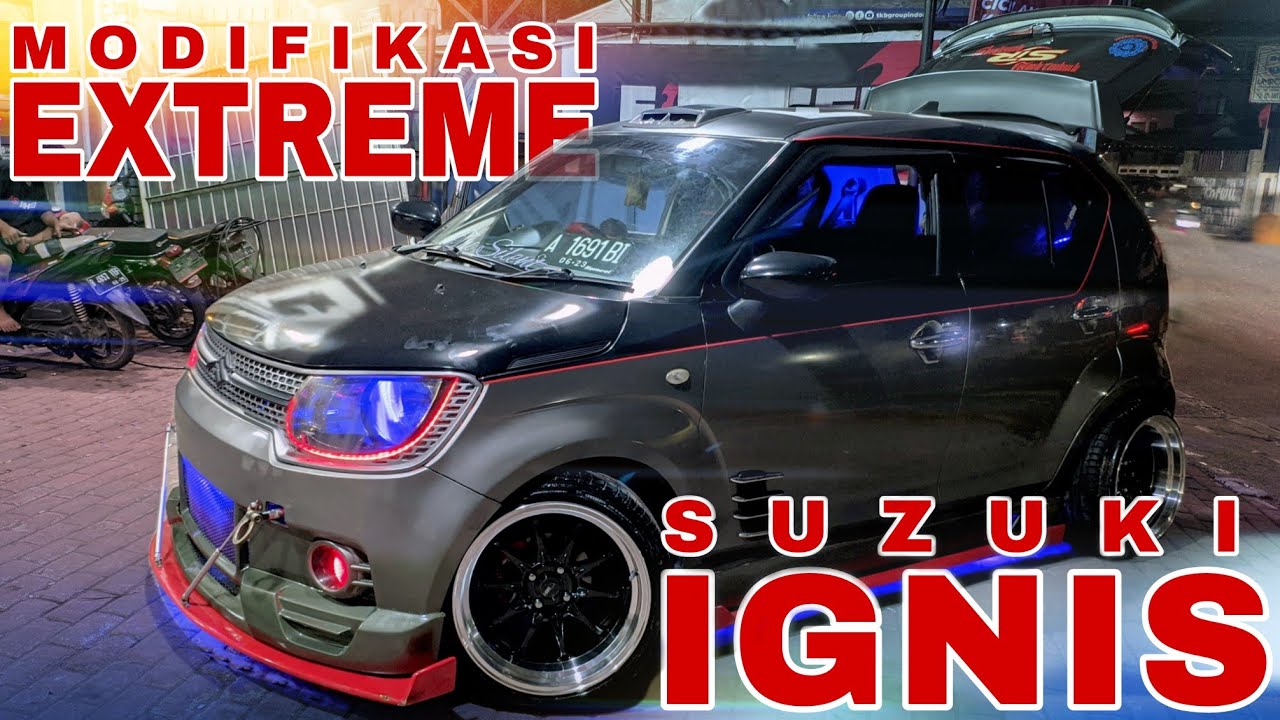 SUZUKI IGNIS modifikasi XTREME velg HSR ring 17 || MAKIN JADI PUSAT ...