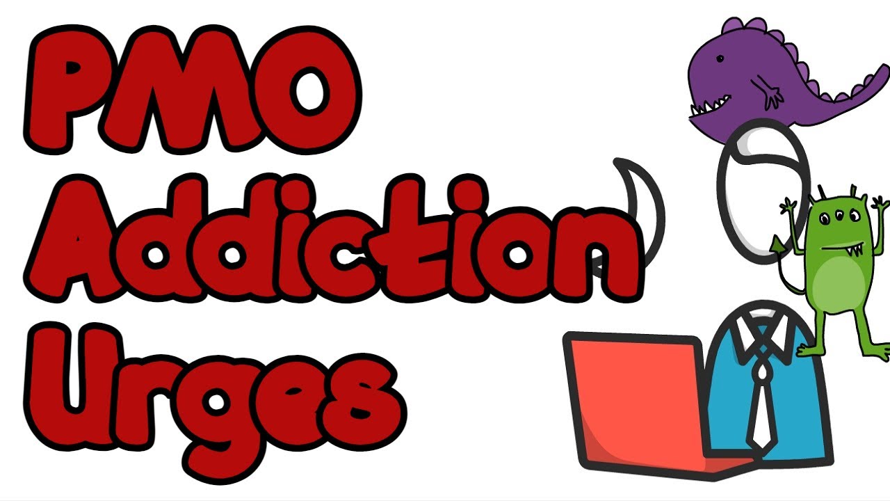 PMO Addiction Urges - DO THIS!!! - NoFap Urges - YouTube