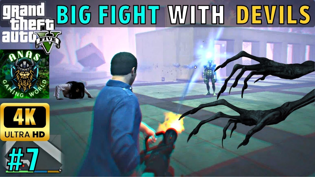 Big Fight with Devils | GTA 5 Gameplay 4K | Ep #7 @anasgamingworld4794 ...