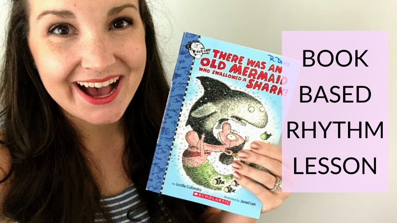 HALF NOTE RHYTHM LESSON There Was an Old Lady Who Swallowed a Shark ...