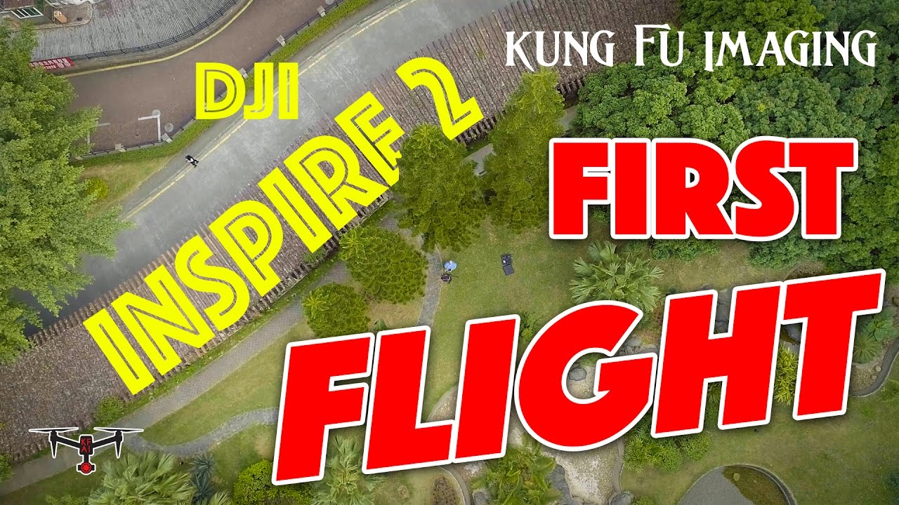 Inspire 2 Quick Assembly & First Flight [DJI Inspire 2 footage #1 ...