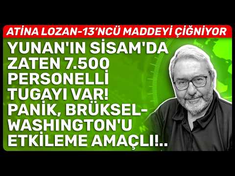YUNAN'IN SİSAM'DA ZATEN 7.500 PERSONELLİ TUGAYI VAR! PANİK, BRÜKSEL-WASHINGTON'U ETKİLEME AMAÇLI!..