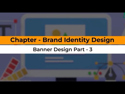 D-15 P-4 | Banner Design | Part-3 | Brand Identity Design | Graphic Design | HPP@DoICT - YouTube