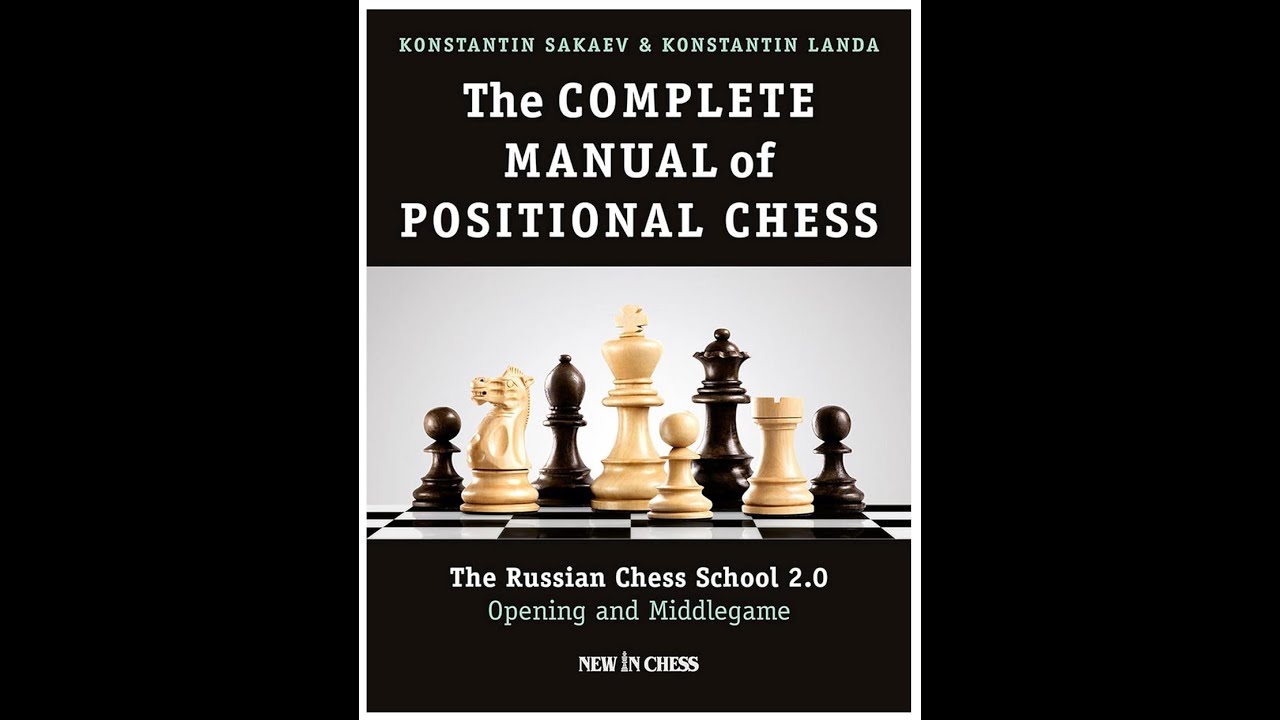 The Complete Manual of Positional Chess! - YouTube