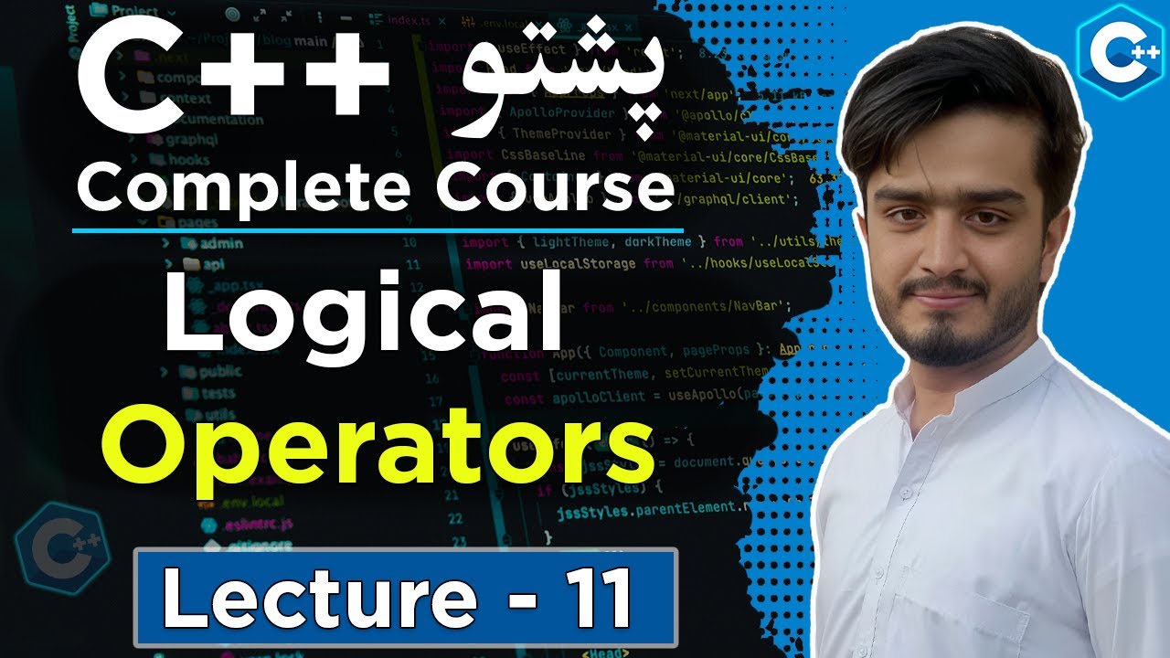 Logical Operators in C++ Explained in Pashto | AND OR NOT Operators ...