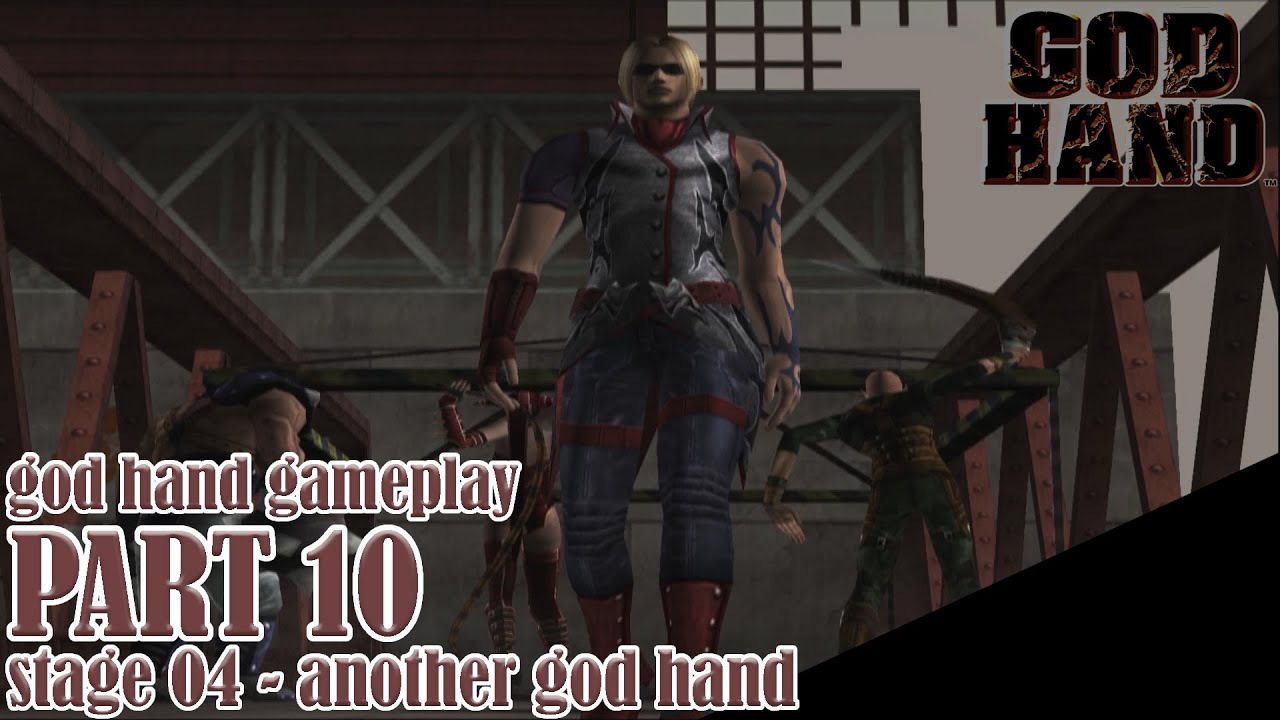 God Hand Ps2 Gameplay Part 10 || Stage 04 - Another God Hand ...