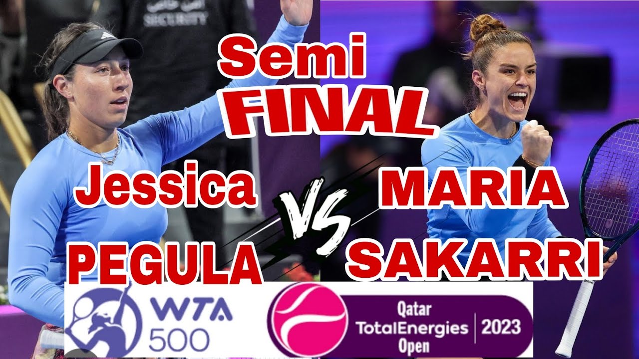 JESSICA PEGULA Vs. MARIA SAKARRI IN SEMI-FINALS | QATAR ENERGIES OPEN ...