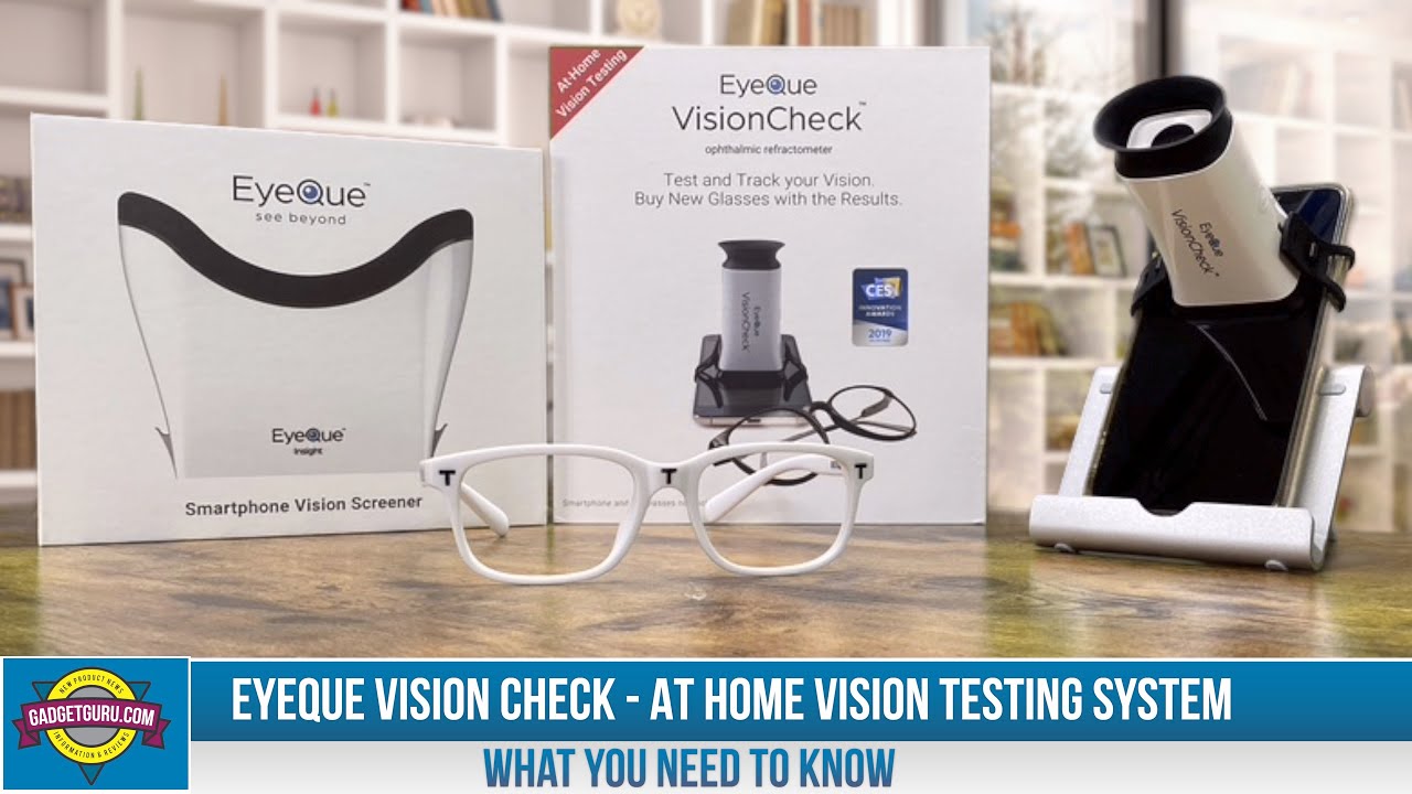 EyeQue VisionCheck Delivers Vision Tests To The Home - A Timely Product ...