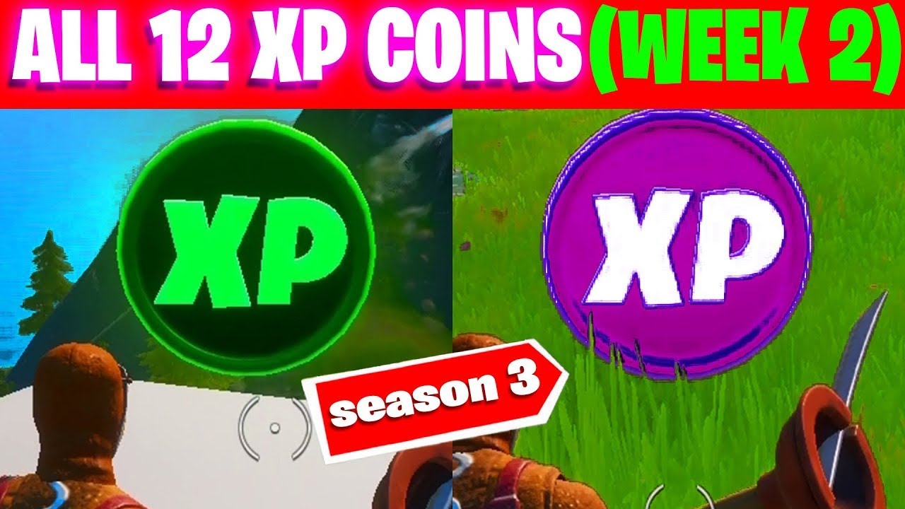 All XP COINS FORTNITE SEASON 3 Chapter 2 WEEK 2جميع اماكن قطع اكس بي ...