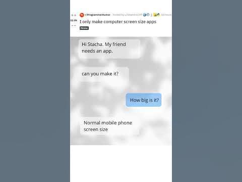 I only make computer screen size apps #short @programminghumor - YouTube
